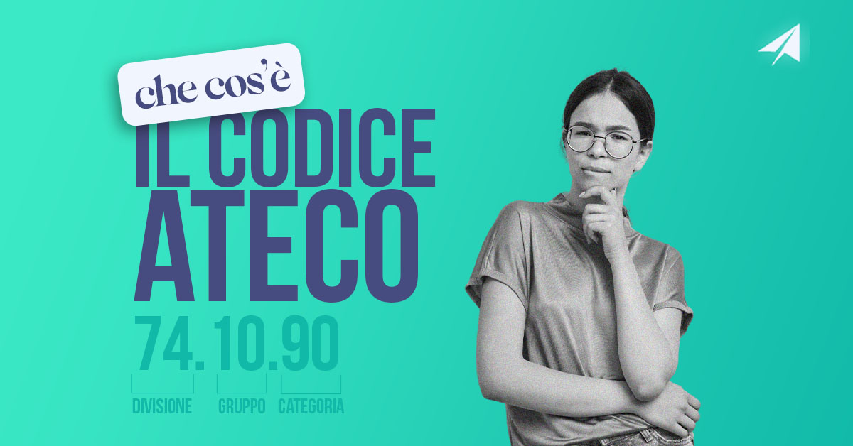Codice Ateco: cos’è e come si sceglie - FatturaElettronica APP